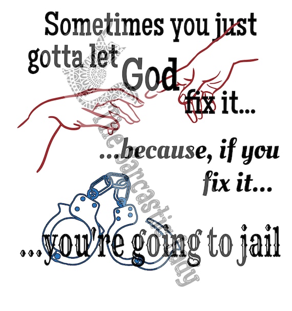 God Will Fix It Quotes