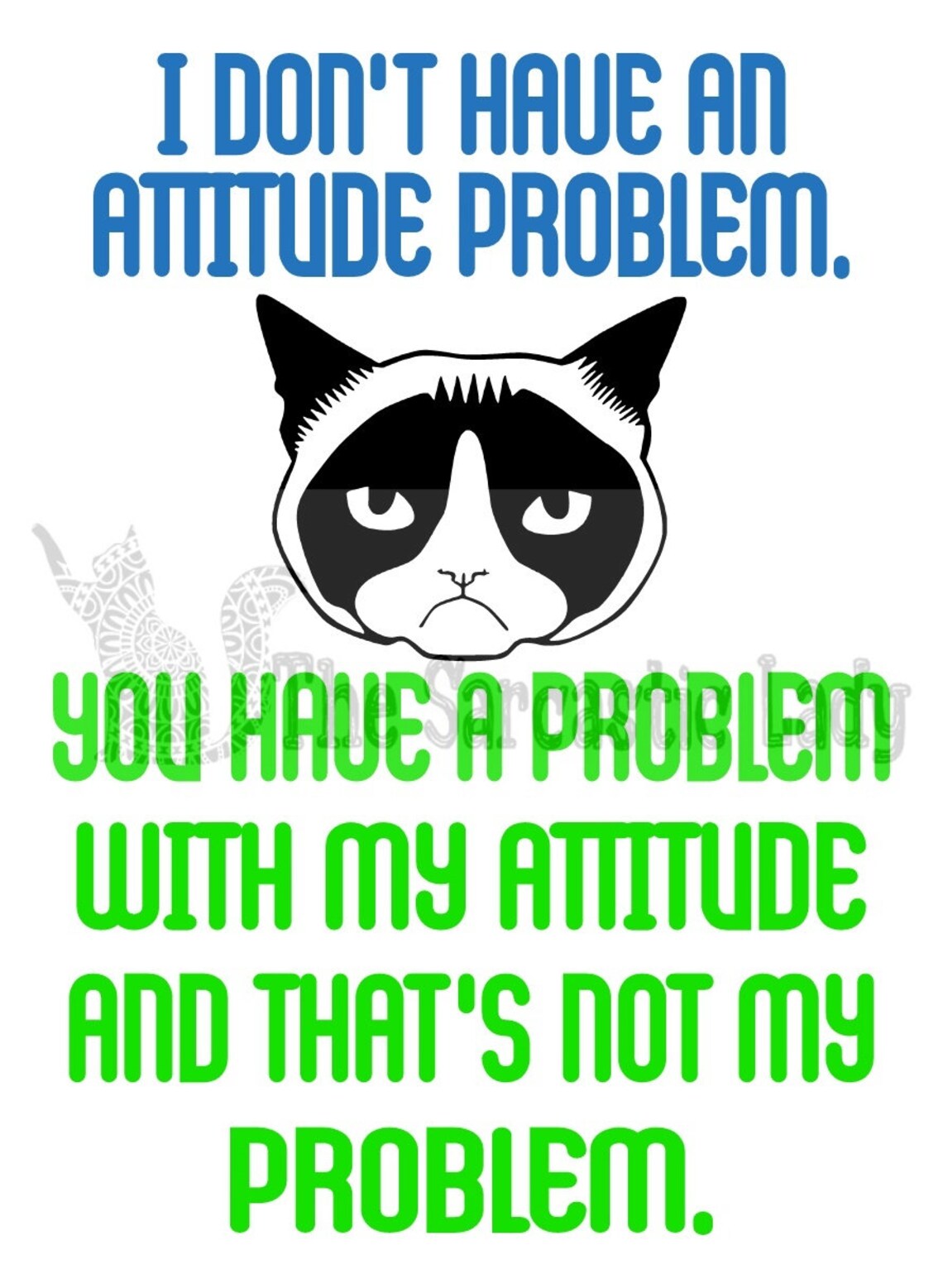 I Don't Have an Attitude Problem SVG - Etsy