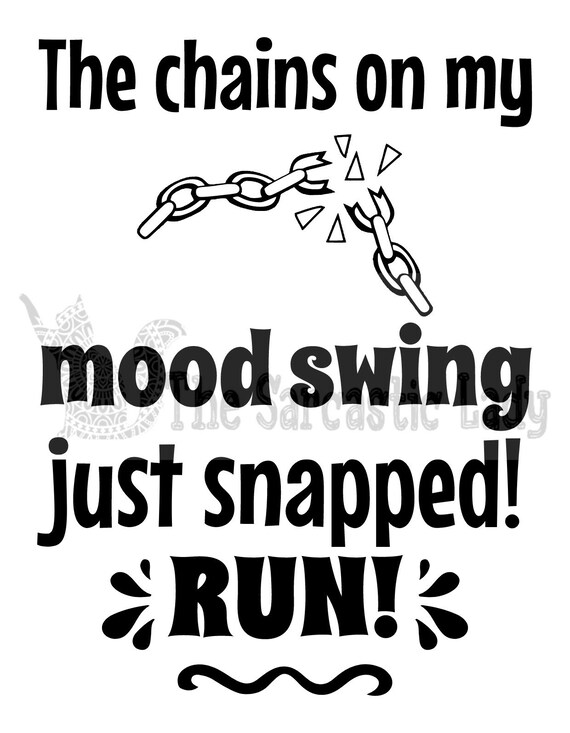 Mood Swing Snapped SVG | Etsy