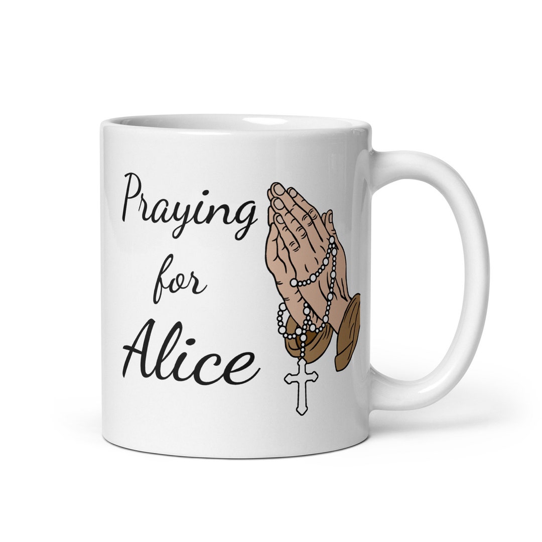 Personalized Name Praying Mug. Praying Mug. Inspirational Mug. - Etsy