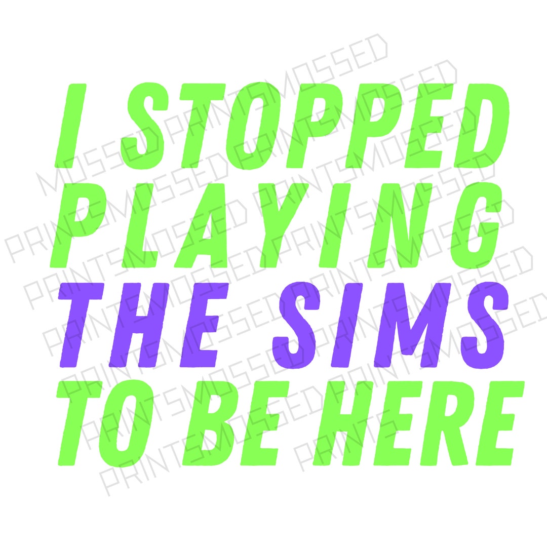 The Sims SVG, Funny Sims Addict SVG, the Sims 4 Clip Art Cricut ...