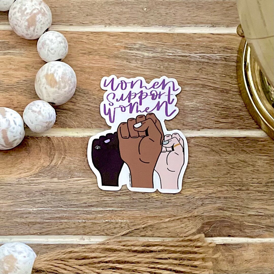 Women Support Women Sticker - Etsy