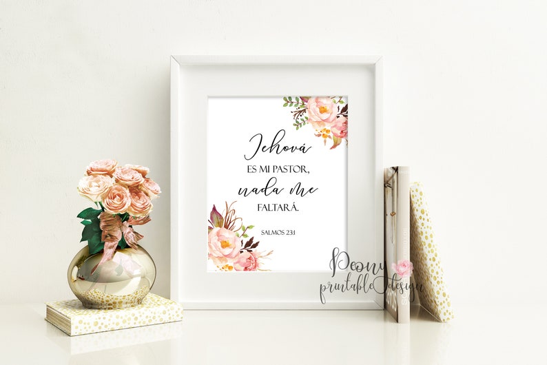 Spanish Bible Verse Quote Art, Psalms 23:1, Spanish Bible Verse Prints, Digital Printable Quotes ...