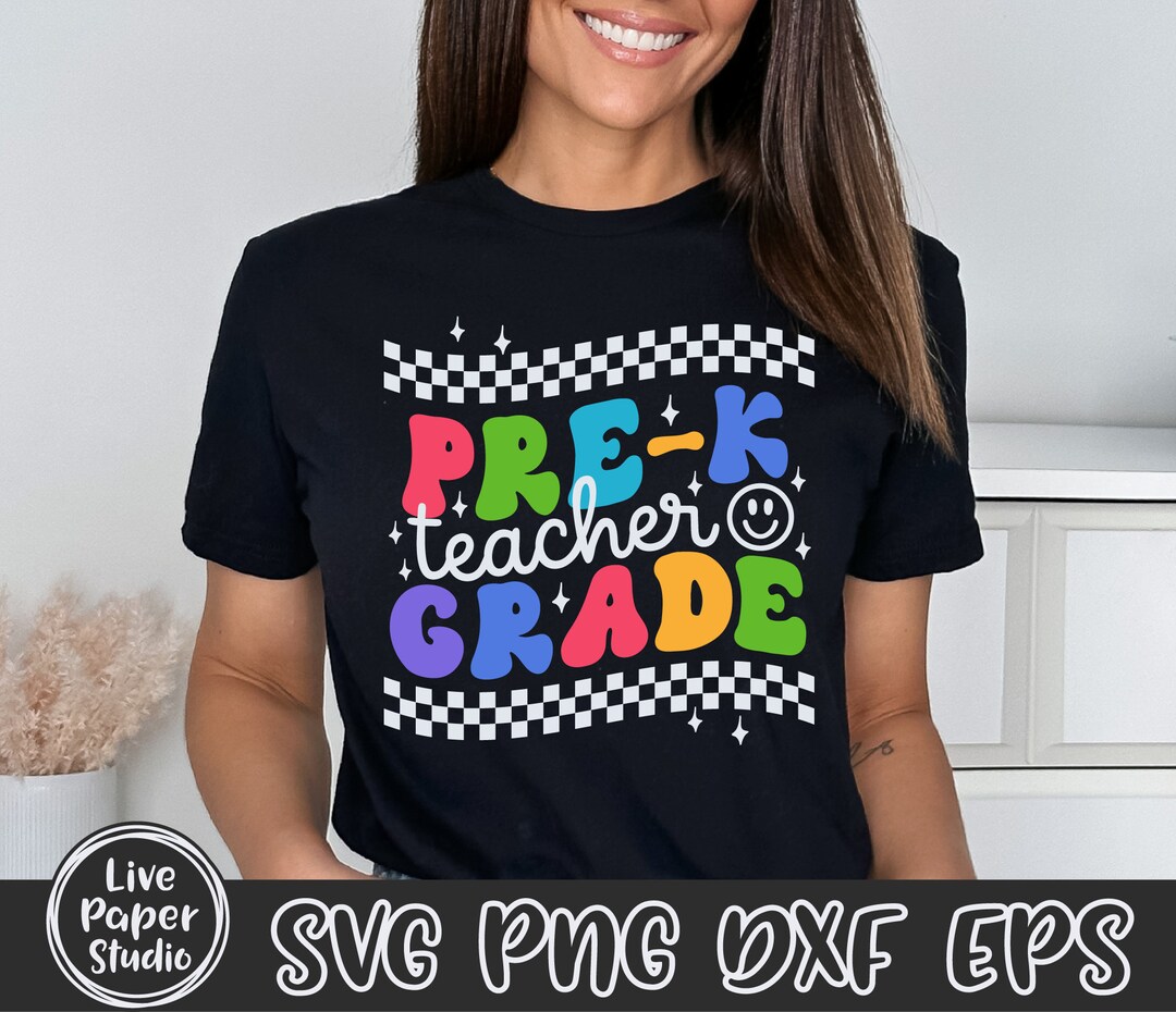 Pre K Svg, Pre K Teacher, Teacher Svg, Back to School Svg, First Day of ...