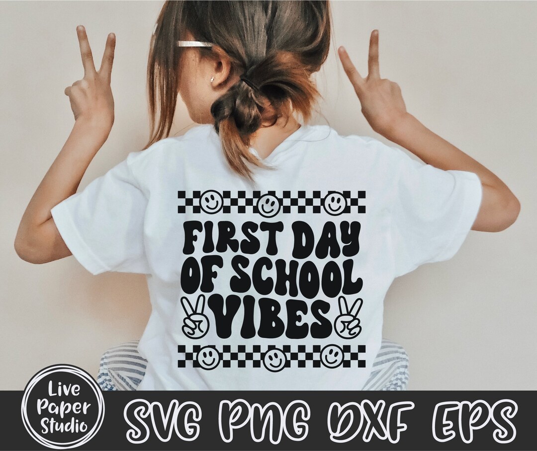First Day of School Vibes Svg Png, Retro Back to School Svg Png, 1st ...