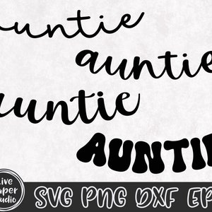 Auntie Collar SVG PNG, Aunt Shirt Collar SVG, Curved Auntie Svg, Mother ...
