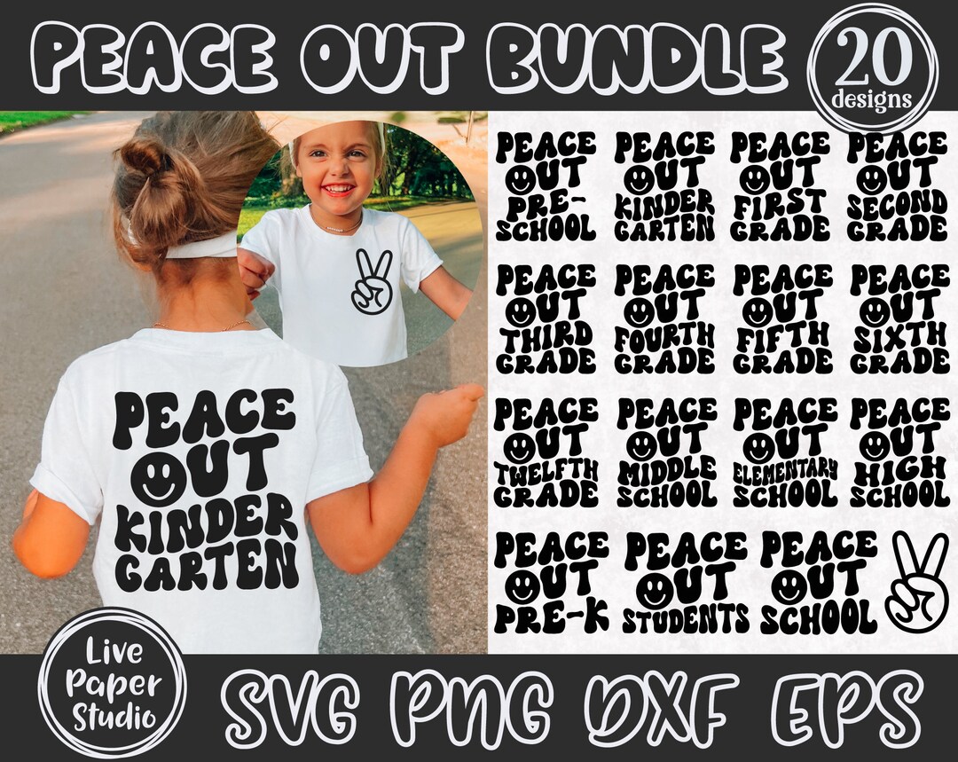 Last Day of School SVG, Peace Out School SVG Bundle, End of School ...