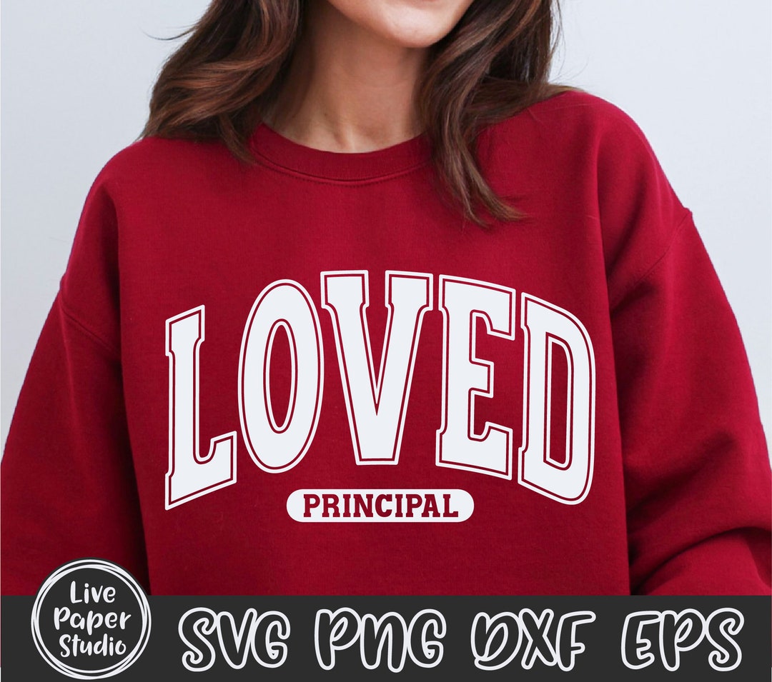 Loved Principal SVG PNG, One Loved Principal Svg, Valentine Sublimation ...