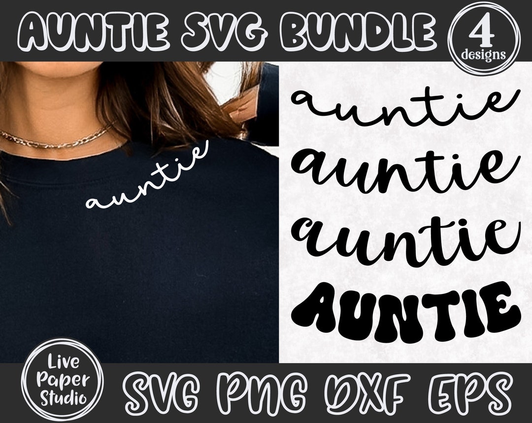 Auntie Collar SVG PNG, Aunt Shirt Collar SVG, Curved Auntie Svg, Mother ...