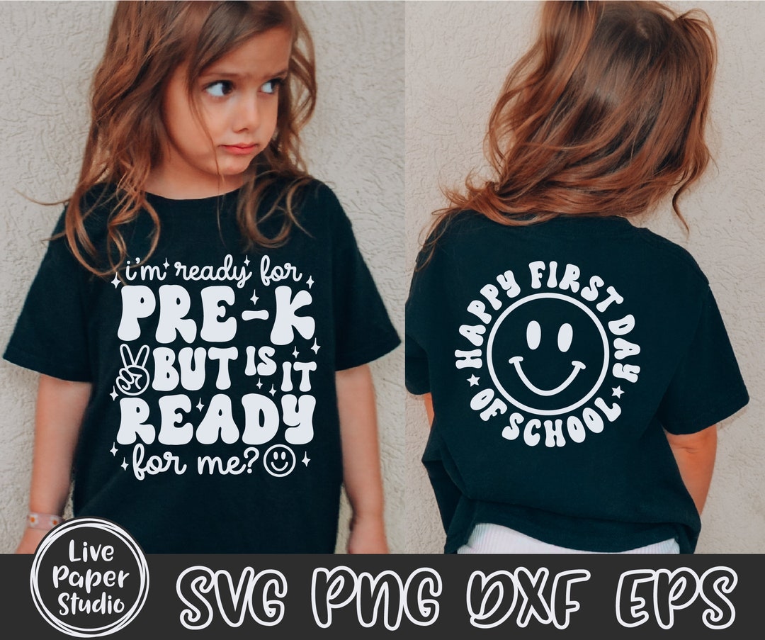 Retro Pre K Svg, I'm Ready for Pre-k but is It Ready for Me Svg, First ...