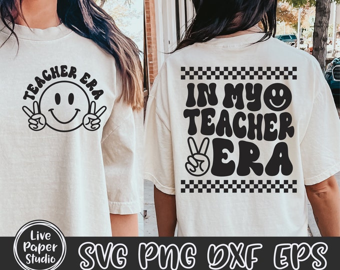 Retro Teacher SVG, in My Teacher Era SVG, in My Teaching Era PNG, Teacher Svg, Funny Teacher ...