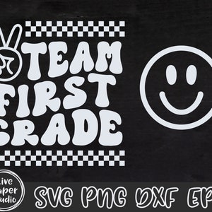 Team First Grade Svg, 1st Grade Squad Svg, First Day of School Svg ...