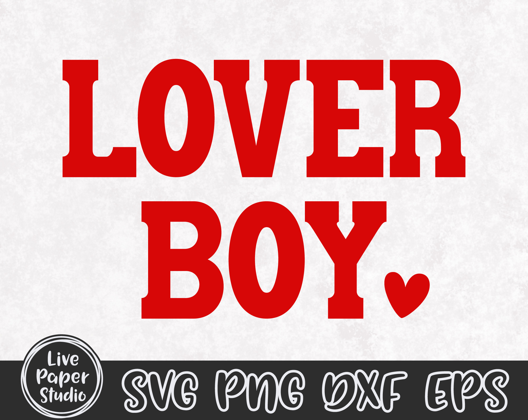 Lover Boy SVG Heart SVG Boy Valentine Svg Happy - Etsy Ireland