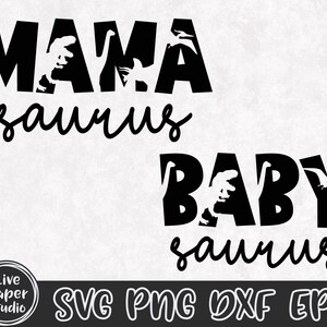 Mama Saurus Dinosaur SVG, Baby Saurus Svg, Dinosaur Family Svg, T-rex ...