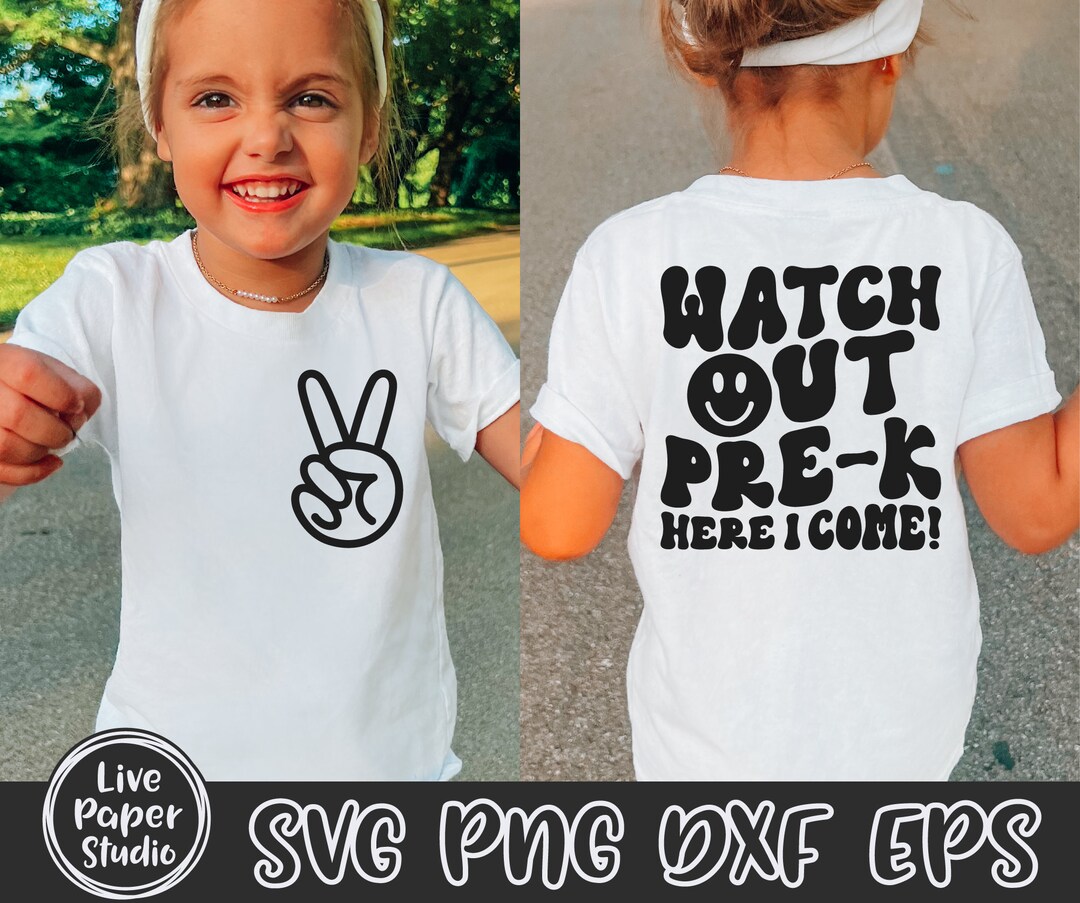 Prek SVG File, Watch Out Pre-k Here I Come Svg, First Day of School Svg ...