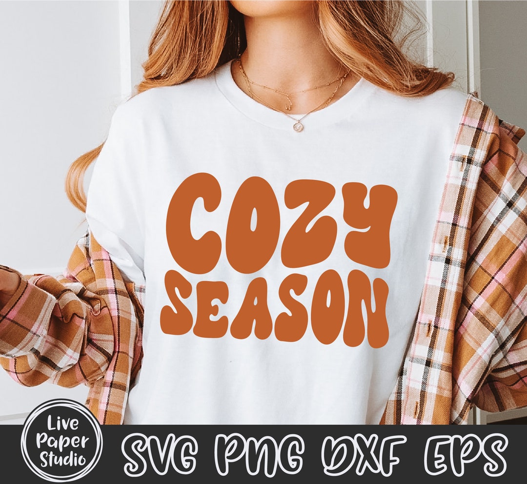 Cozy Season Svg Png Cozy Vibes Svg Png Fall Shirt Svg - Etsy