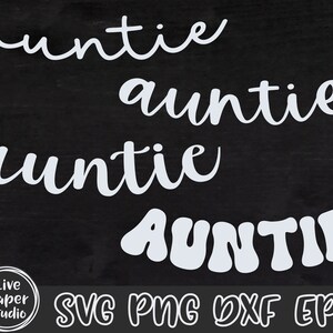 Auntie Collar SVG PNG, Aunt Shirt Collar SVG, Curved Auntie Svg, Mother ...