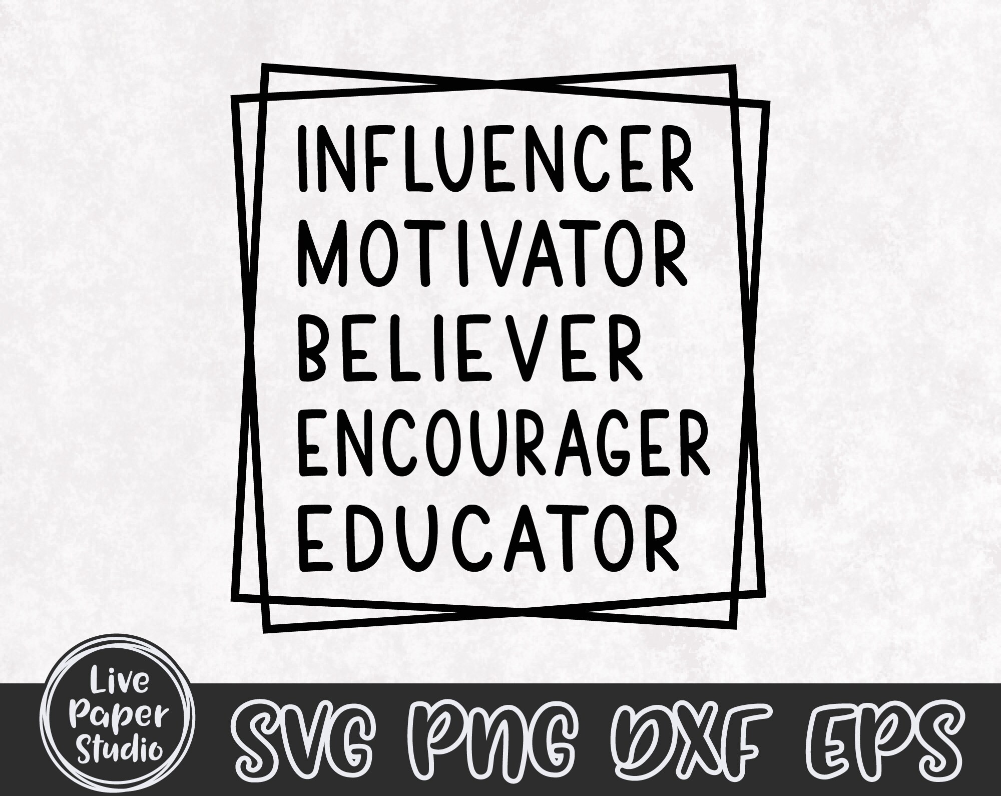 Teacher Svg Influencer Motivator Believer Encourager Educator - Etsy