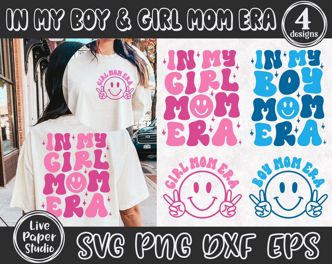 In My Boy Mom Era Svg, in My Mom Era Svg Png, Boy Mama Svg, in My Girl ...