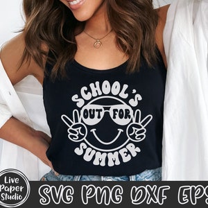 School's Out for Summer SVG, Teacher Shirt SVG, Last Day of School Svg ...