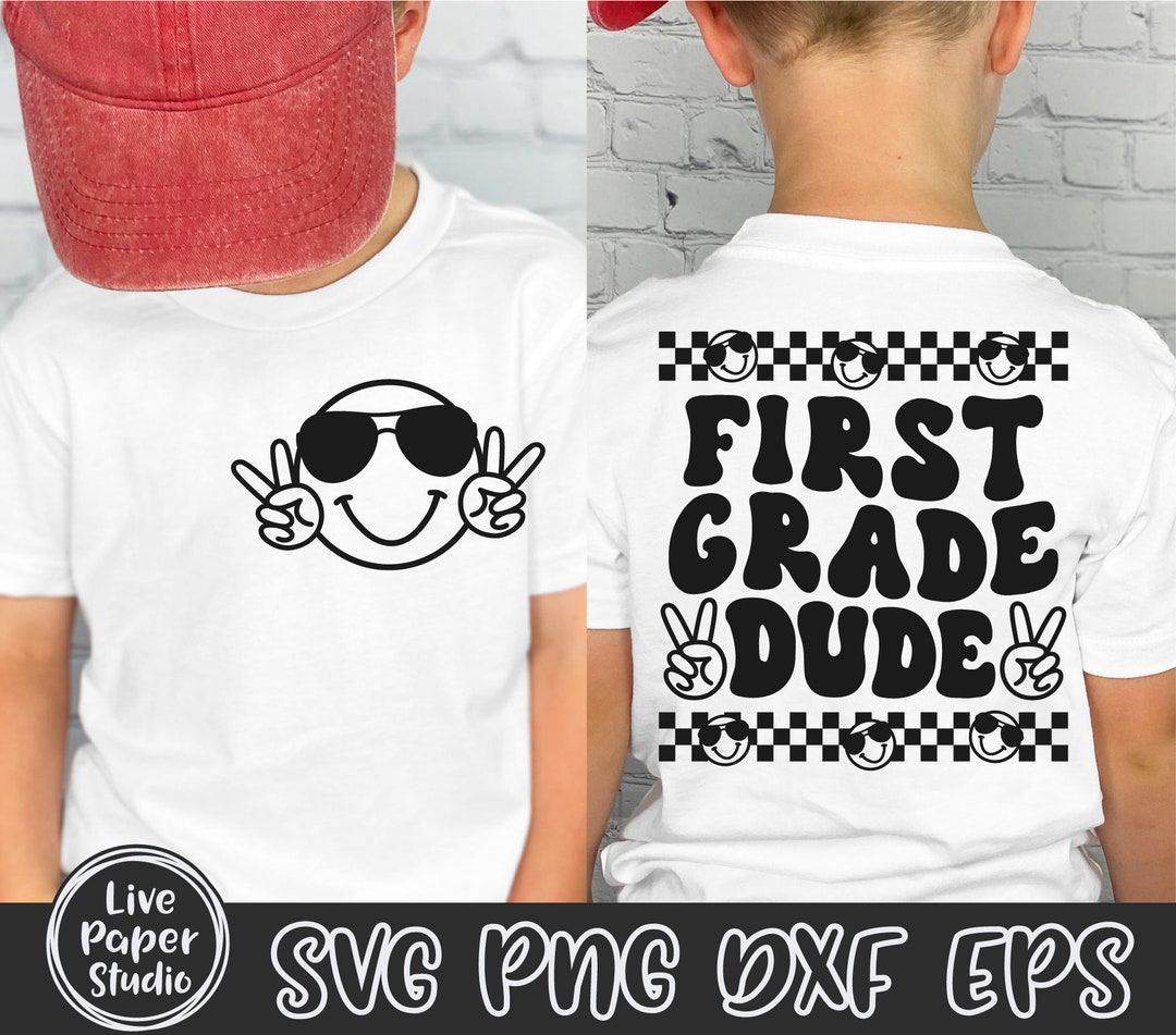 First Grade Dude Svg First Grade Svg 1st Grade Vibes Svg - Etsy