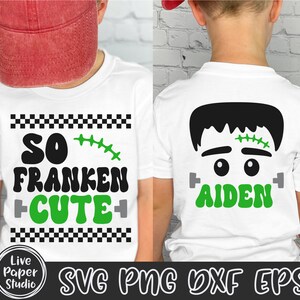 Halloween SVG so Franken Cute Svg Halloween Boy and Girl - Etsy