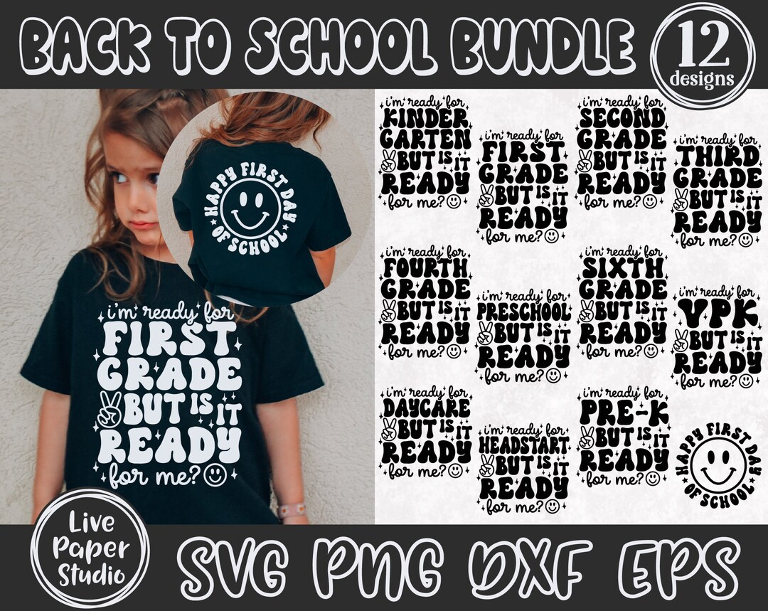 I'm Ready for School but is It Ready for Me Bundle Svg, Back to School ...