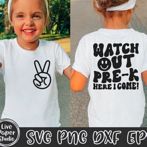 Prek SVG File, Watch Out Pre-k Here I Come Svg, First Day of School Svg ...