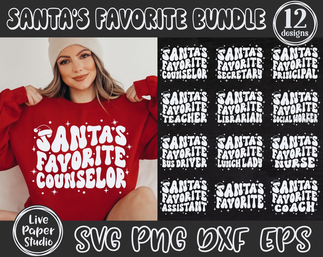 Santa's Favorite SVG Bundle, Santa's Favorite Teacher Bundle SVG ...