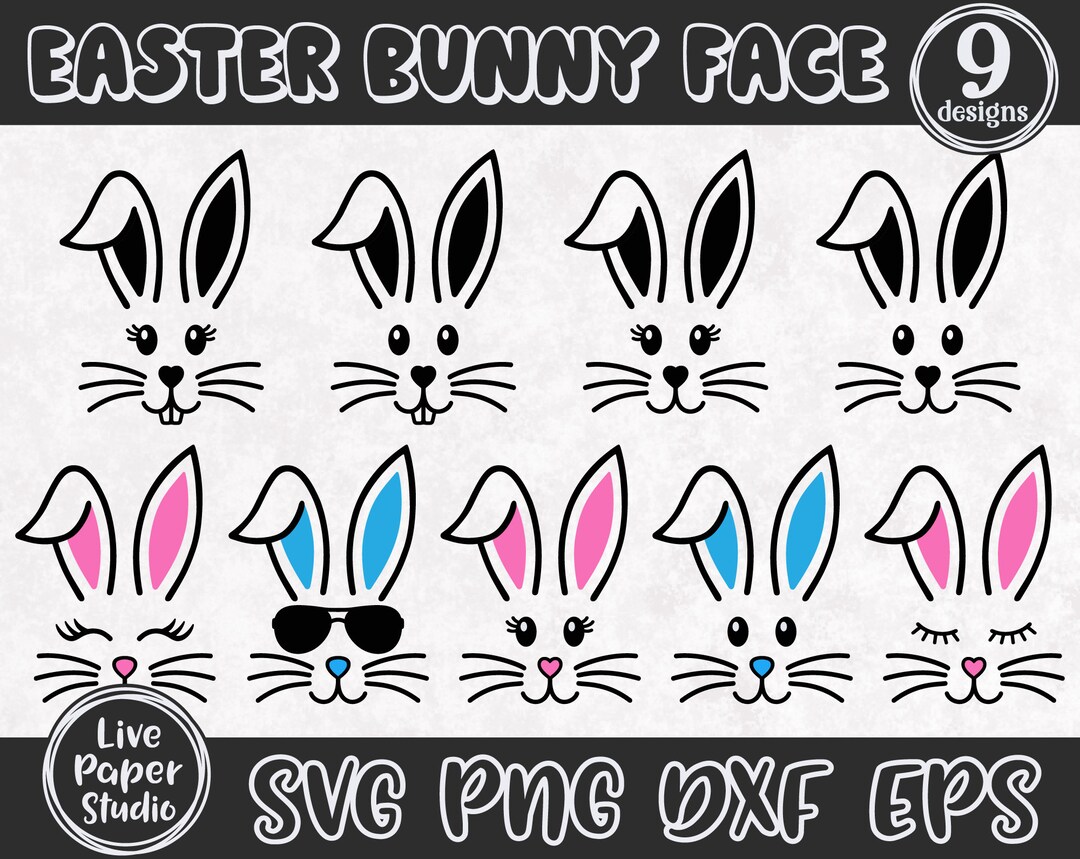 Bunny Svg Bundle, Easter Svg, Easter Bunny Face SVG, Girl Bunny Svg ...