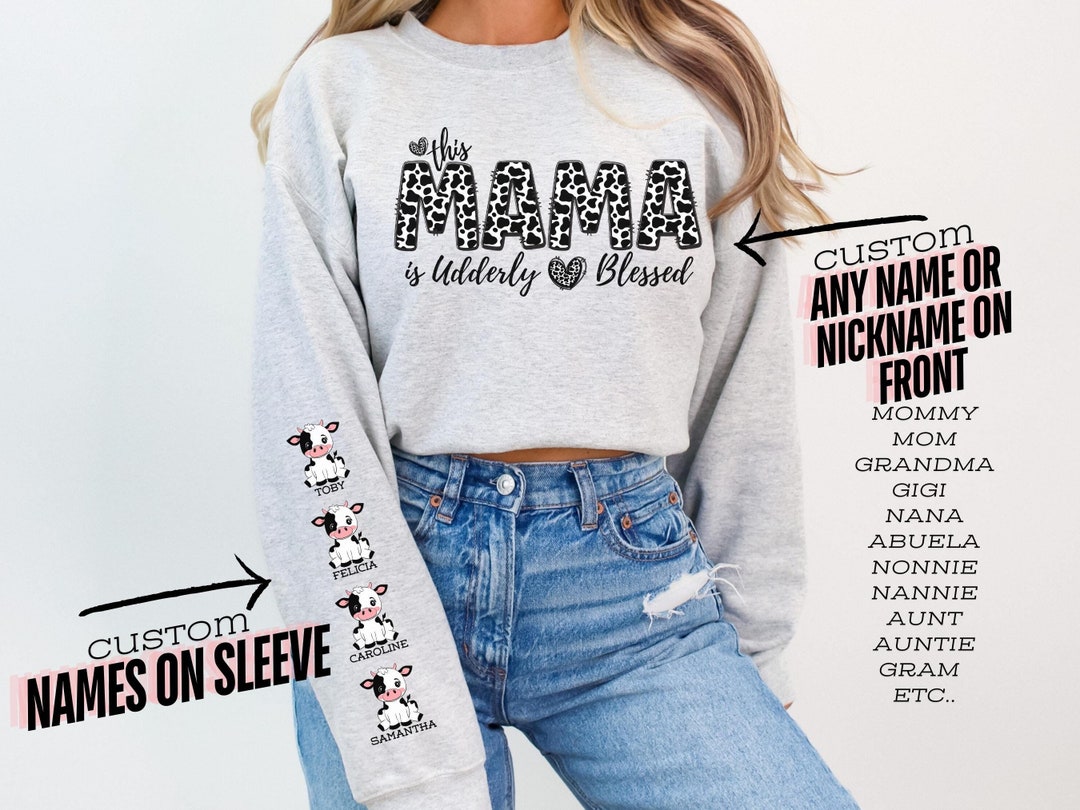 Custom Cow Print Mama Sweatshirt – Personalized Kids’ Names on Sleeve ...