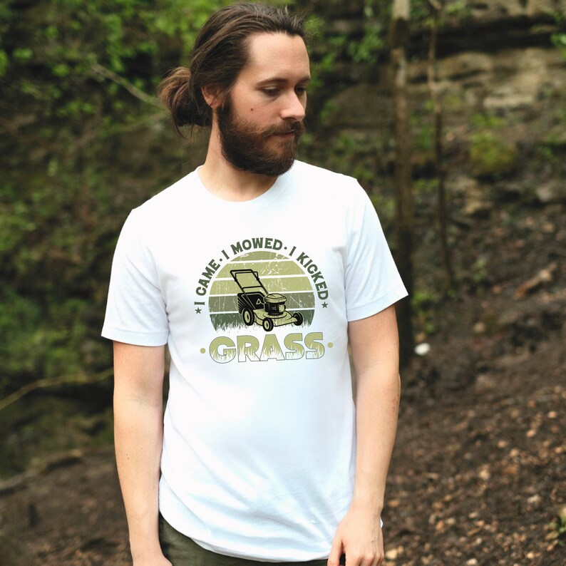 I Came I Mowed I Kicked Grass Shirt Lawn Mowing Shirt Funny Landscaper ...