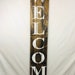 6 Foot Tall WELCOME SIGN, Welcome Sign for Front Door, Vertical Wood ...