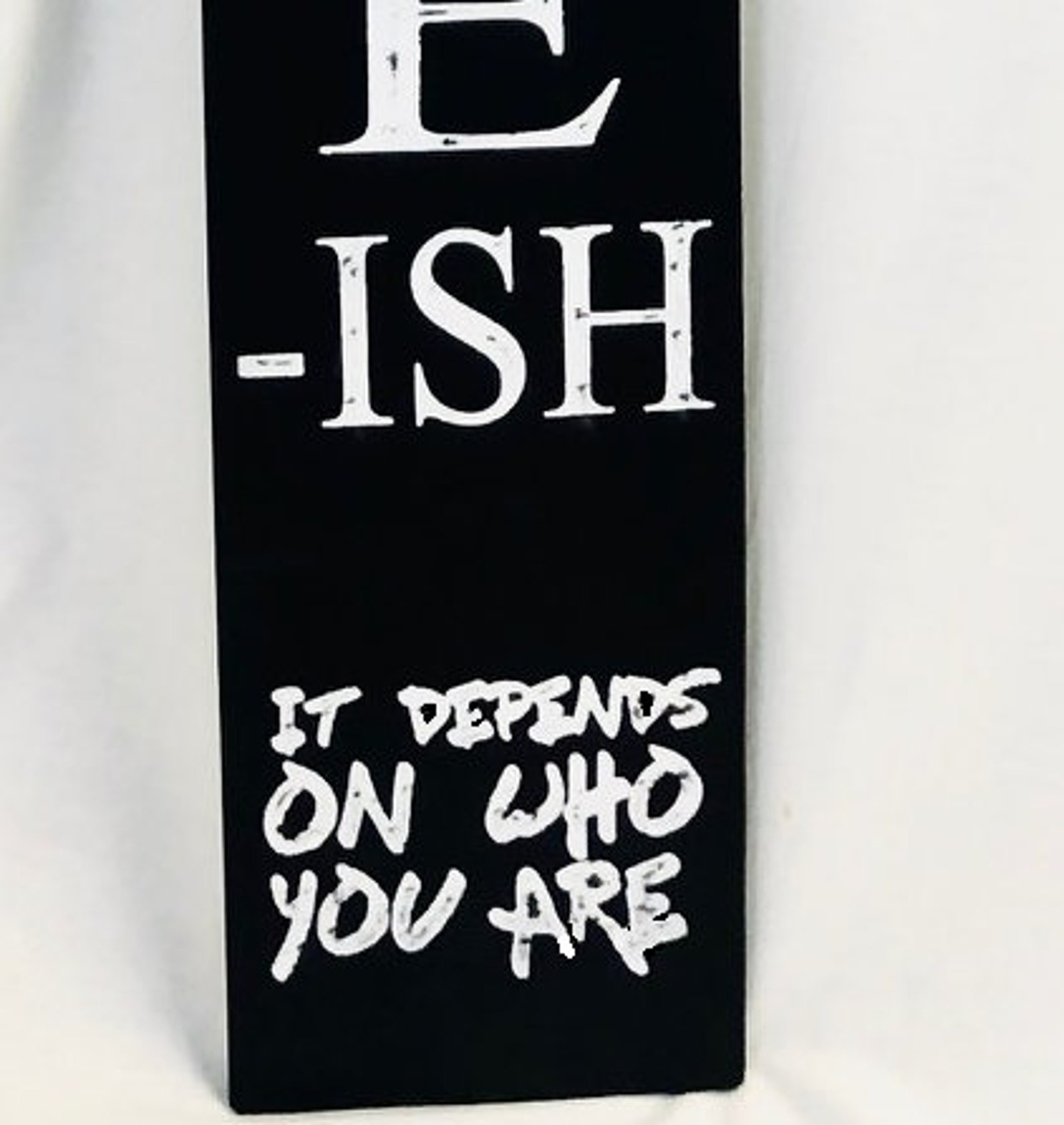 WELCOME Ish Sign Welcomeish Funny Welcome Sign Front Door - Etsy