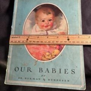 Vintage “OUR BABIES” Book by Dr. Herman N. Bundesen - Etsy