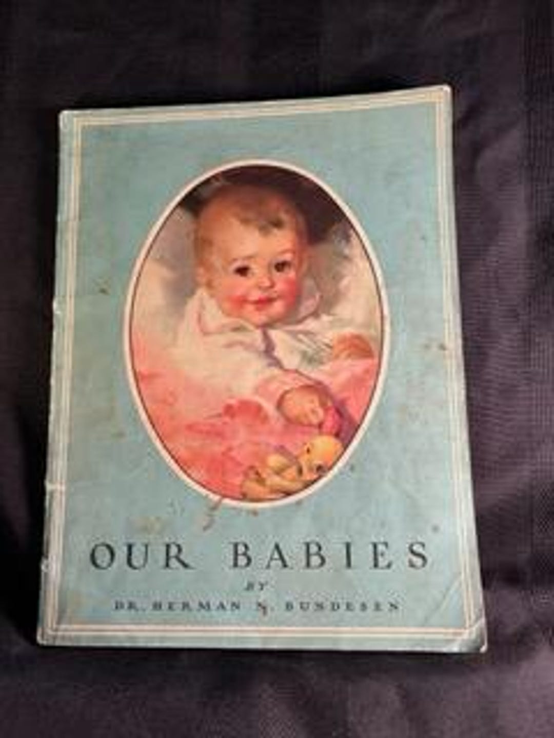 Vintage “OUR BABIES” Book by Dr. Herman N. Bundesen - Etsy