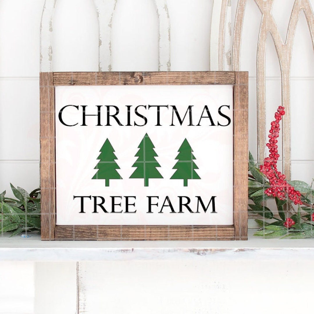 Christmas Tree Farm Svg, Crafting Sign Cut Files, Christmas Cut File ...