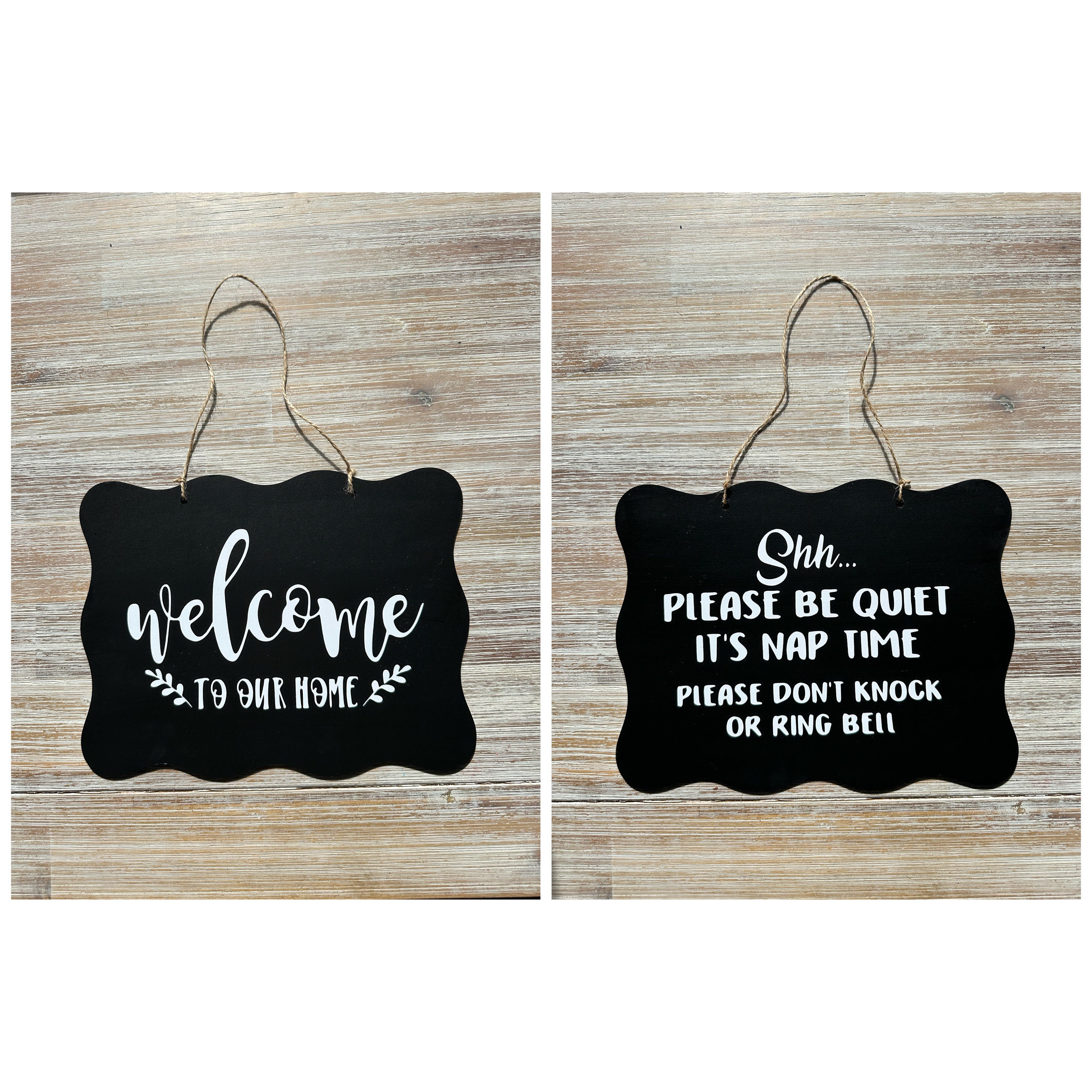 Welcome to Our Home Shh Please Be Quiet Its Nap Time Please Don't Knock ...