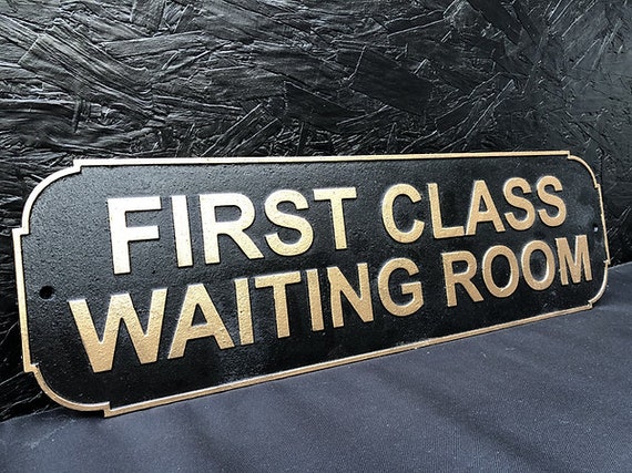 Fabulous Retro Style First Class Waiting Room Sign Gallery - Etsy UK