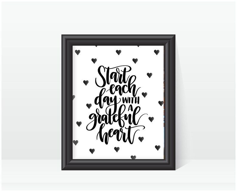 Start Each Day With A Grateful Heart // Hand-lettered Instant Digital ...