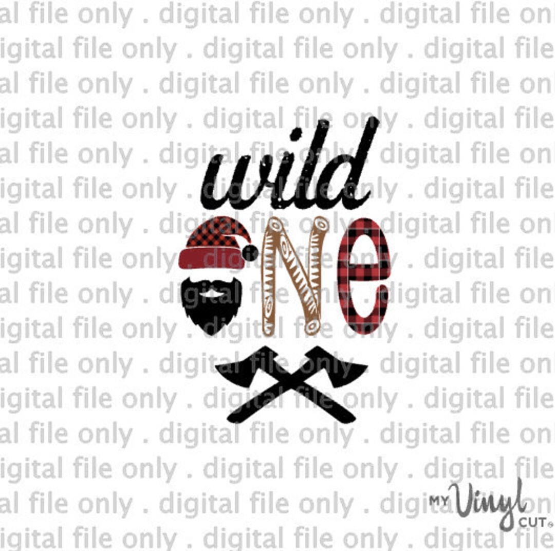 Digital File Wild One SVG for Print and Cut or Htv on a Shirt or Bag ...