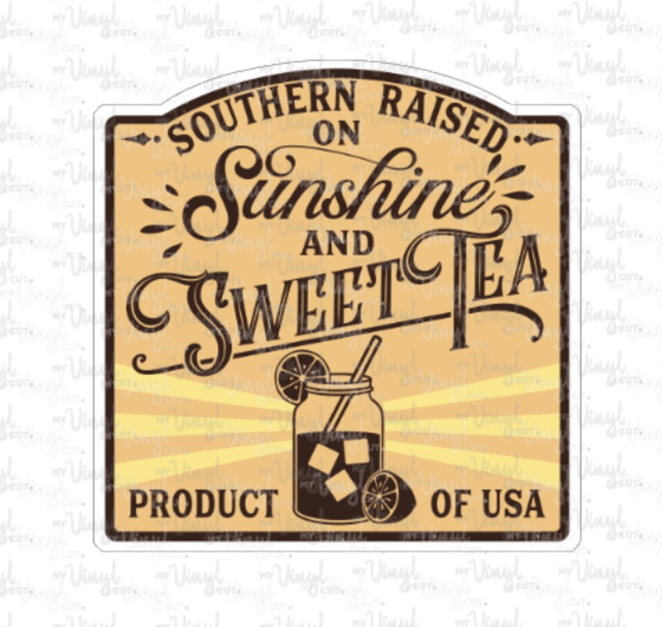 Sticker 9M Southern Raised on Sunshine and Sweet Tea Tumbler Label ...