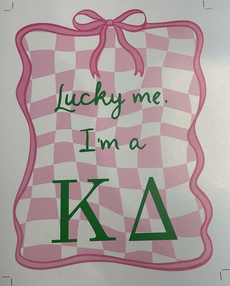 Sorority Dorm Room Poster Lucky Me, I'm a KD Kappa Delta Pink Coquette ...