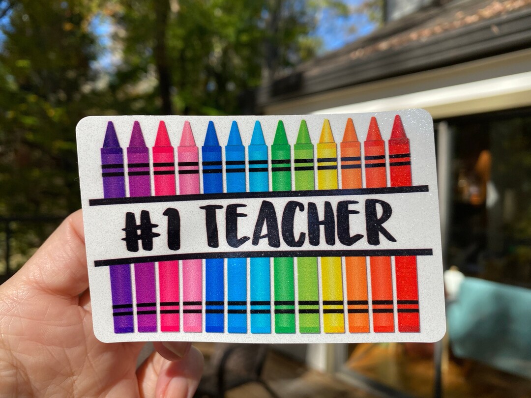 Number 1 Teacher Sticker (59N) With Split Crayons in a Line Printed on ...