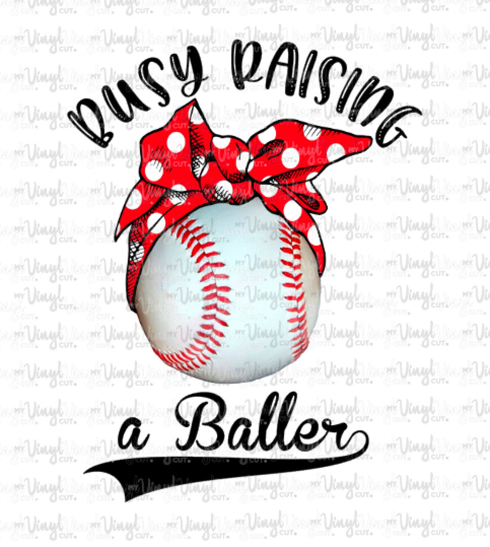 Digital File Busy Raising A Baller Ballers Design DIGITAL FILE - Etsy