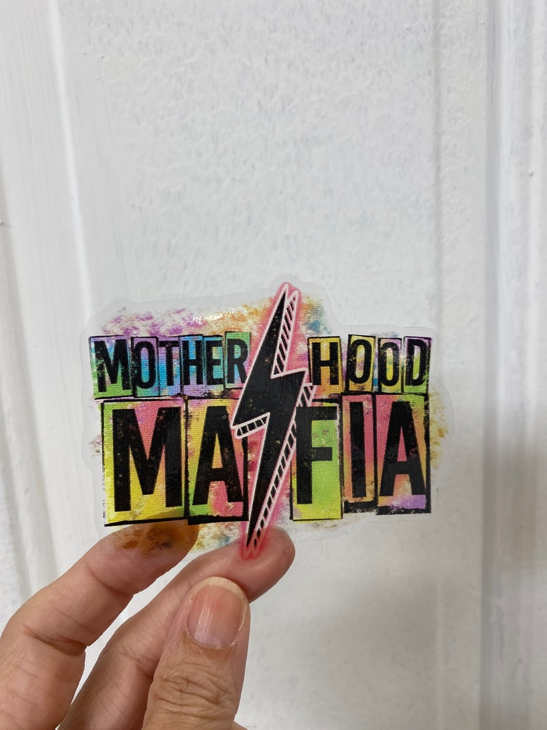 Sticker 50L Motherhood Mafia Neon Colorful Laminated Printed on Clear ...