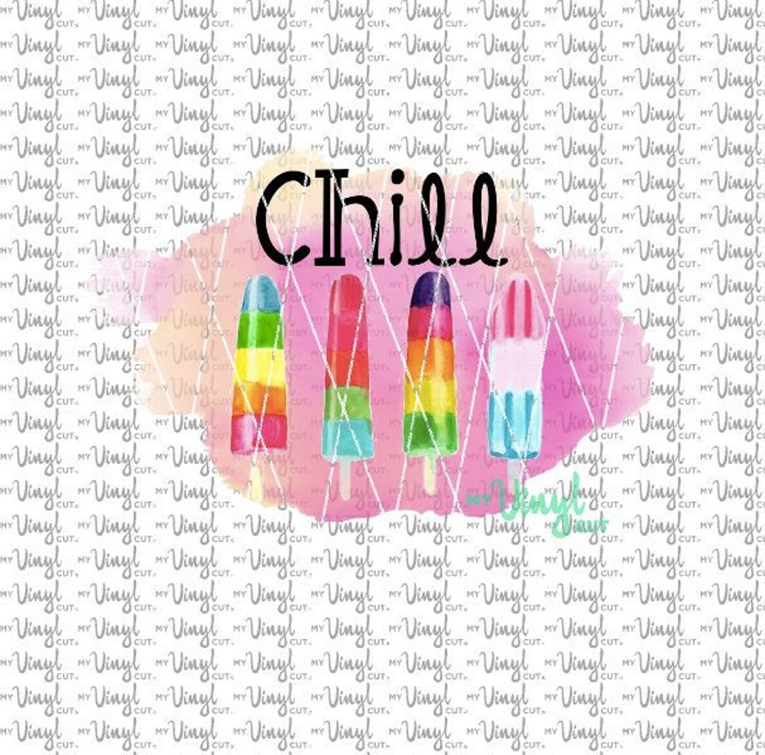 PNG Digital File 59M Chill Popsicle Watercolor Summer Shirt Design for ...