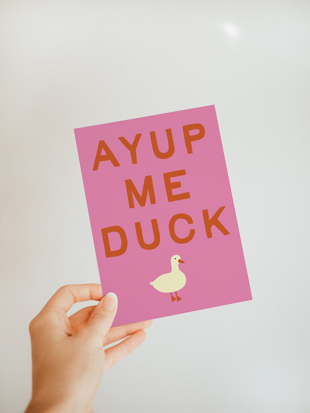 Ay up Me Duck | Postcard *multiple Colour Options - Etsy