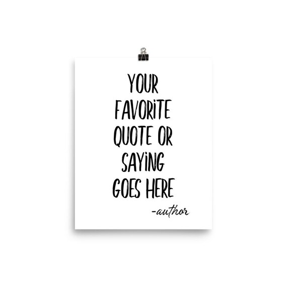 Custom Quote Print / Custom Wall Art / Custom Print / Custom - Etsy