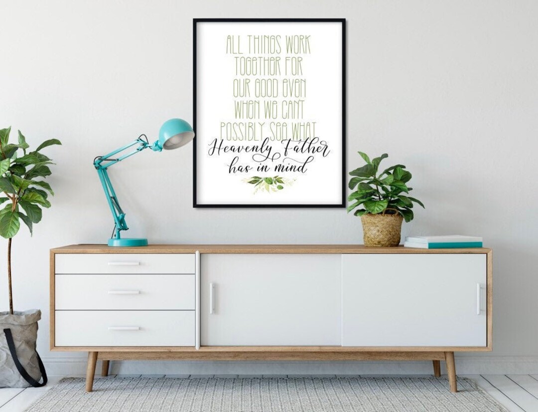 All Things Work Together / Printable Wall Art / Hand Lettered Print ...